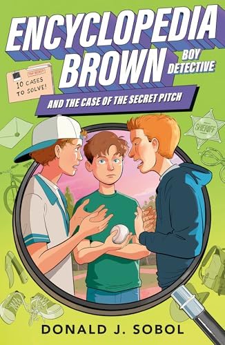 Encyclopedia Brown and the Case of the Secret Pitch: Sobol, Donald J ...