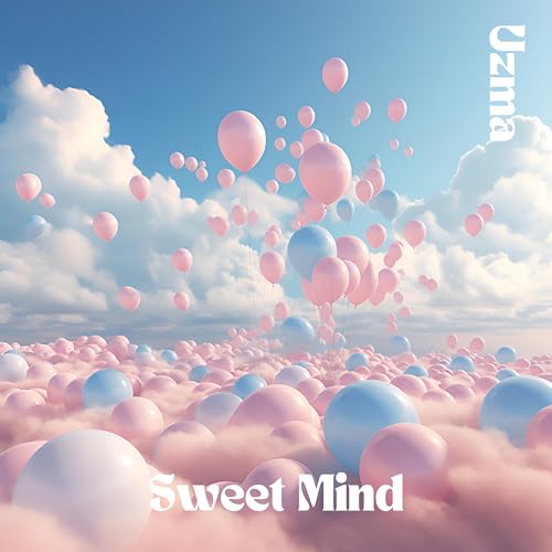 Écouter Sweet Mind par Uzma sur Amazon Music Unlimited