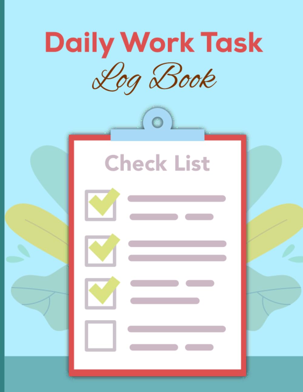 Amazon.com: Daily Work Task Log Book: Unleash Your Productivity ...