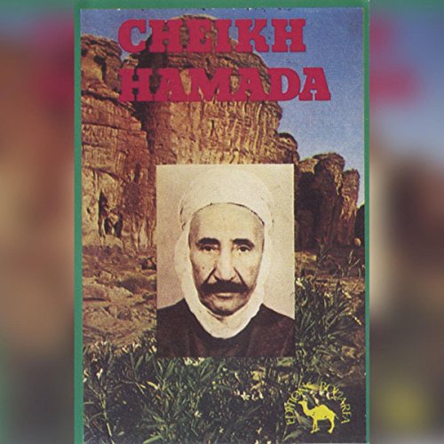 Écouter Cheikh Hamada par Cheikh Hamada sur Amazon Music Unlimited