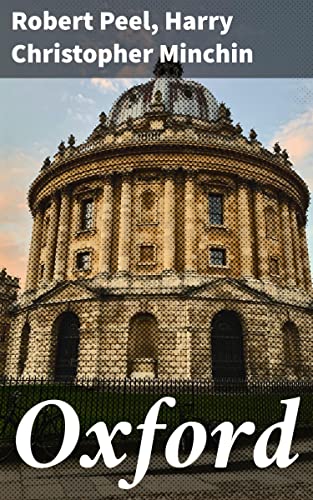 Amazon.com: Oxford eBook : Peel, Robert, Minchin, Harry Christopher ...