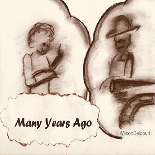 Play Many Years Ago by WilsonDelcourt on Amazon Music