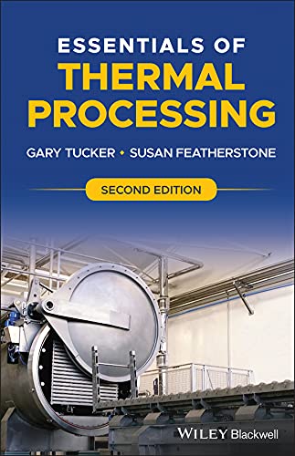 Essentials of Thermal Processing 2, Tucker, Gary, Featherstone, Susan ...