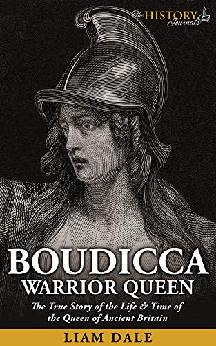 Amazon.com: Boudicca: Warrior Queen: The True Story of the Life & Time ...