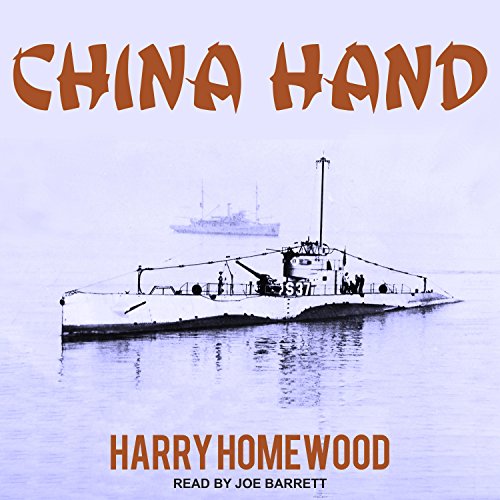 Amazon.com: China Hand (Audible Audio Edition): Harry Homewood, Joe ...