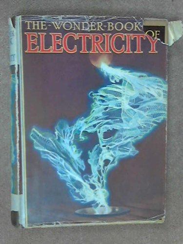 The Wonder Book Of Electricity: Amazon.co.uk: Harry Golding: Books