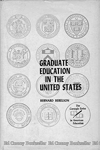 Graduate Education in the United States: berelson, bernard: Amazon.com ...
