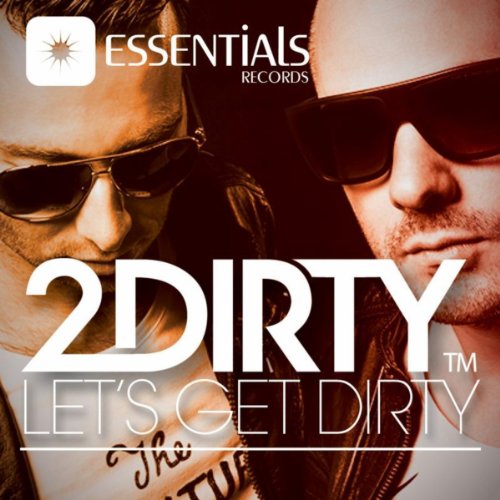 Riproduci Lets Get Dirty di 2Dirty su Amazon Music