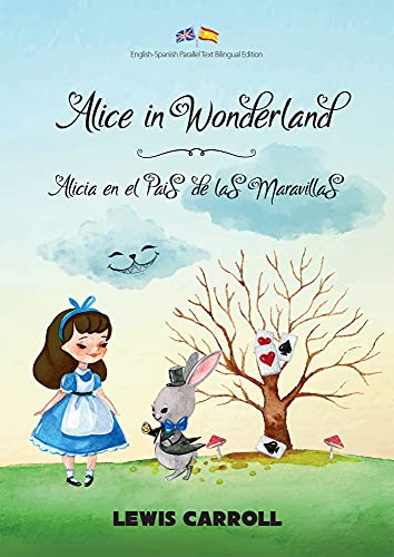Alice in Wonderland / Alicia en el Pais de las Maravillas: English ...
