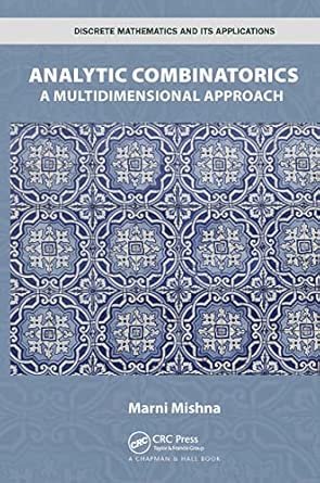 Analytic Combinatorics: A Multidimensional Approach (Discrete ...
