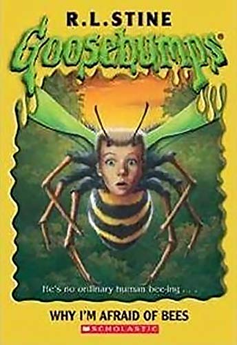 Buy Why I'm Afraid of Bees (Goosebumps) Book Online at Low Prices in ...