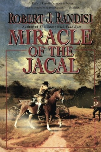 Miracle of the Jacal: Randisi, Robert J.: 9781477842225: Amazon.com: Books