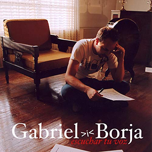 Amazon Music - Gabriel BorjaのEscuchar tu Voz - Amazon.co.jp