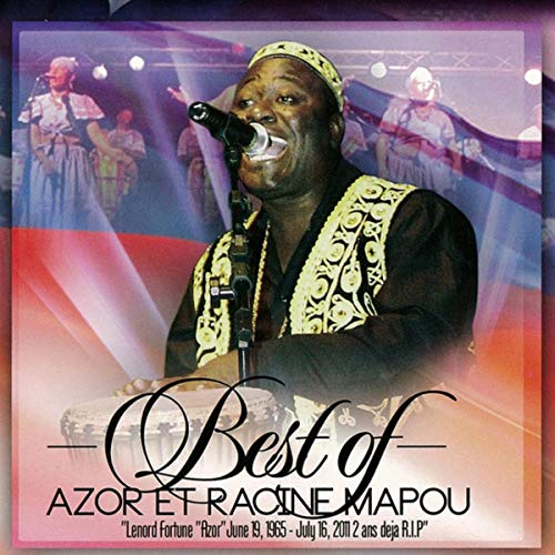 Play Best of Azor et Racine Mapou by Azor on Amazon Music
