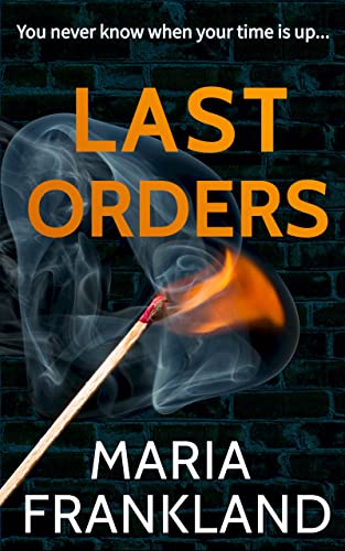 Last Orders: A twisted psychological thriller that will keep you ...