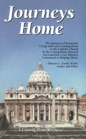 Journeys Home by Marcus Grodi (1997-09-04): Marcus Grodi: Amazon.com: Books