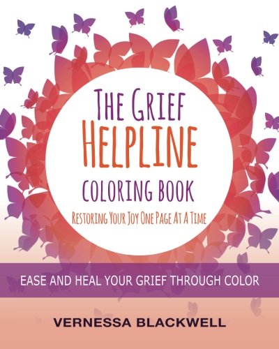 Amazon.com: The Grief Helpline Coloring Book: Ease and Heal Your Grief ...