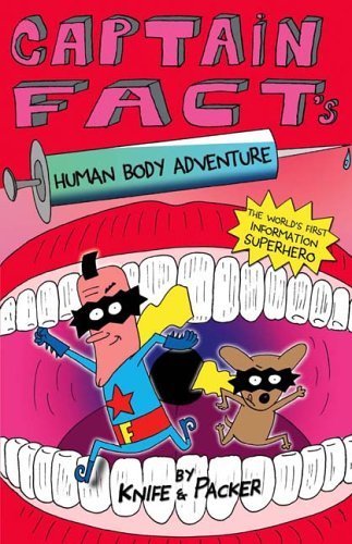 Captain Fact's Human Body Adventure: Packer: 9781405217699: Amazon.com ...