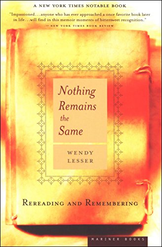 Nothing Remains the Same: Rereading and Remembering - Kindle edition by ...