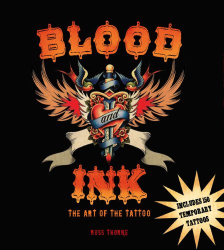 Amazon | Blood and Ink: The Art of the Tattoo | Thorne, Russ | Art