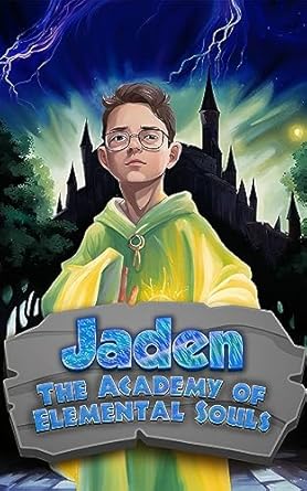 Amazon.com: Jaden: The Academy of Elemental Souls eBook : Krejsa, Jaden ...