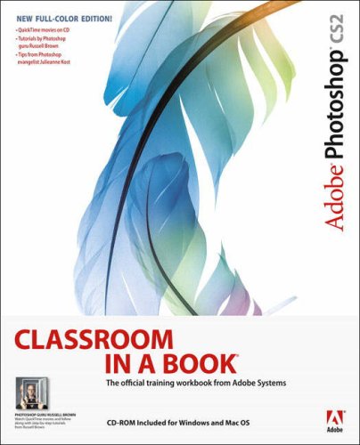 Adobe Photoshop CS2 Classroom in a Book and Hot Tips Bundle : Adobe ...