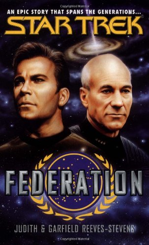 Federation (Star Trek): Reeves-Stevens, Judith, Reeves-Stevens ...