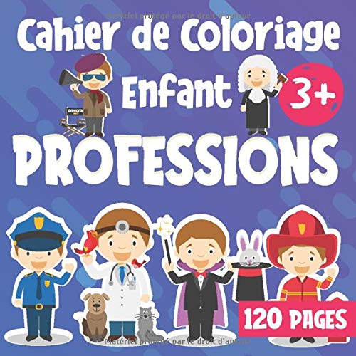 Amazon | Cahier de coloriage enfant Professions: À partir de 3 ans ...