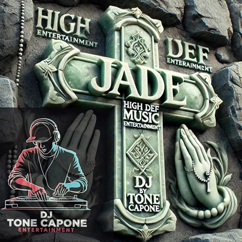 Jade von DJ Tone Capone High Def Music Entertainment bei Amazon Music ...