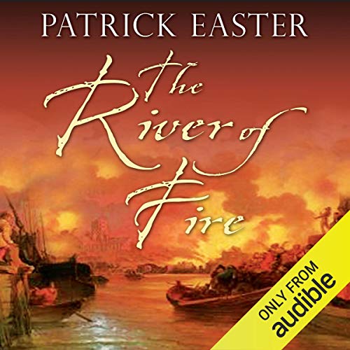 The River of Fire (Audio Download): Patrick Easter, Ric Jerrom, Audible ...