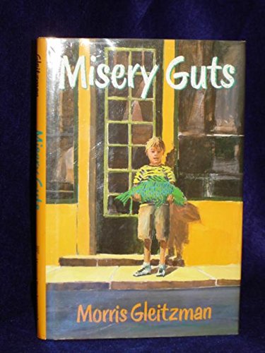 Misery Guts: Morris Gleitzman: Amazon.com: Books