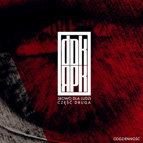 Amazon.co.jp: Slowo Dla Ludzi Czesc Druga : DDK RPK: デジタルミュージック