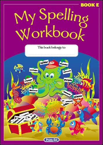 My Spelling Workbook: Book E: The Original: 9781846547911: Amazon.com ...
