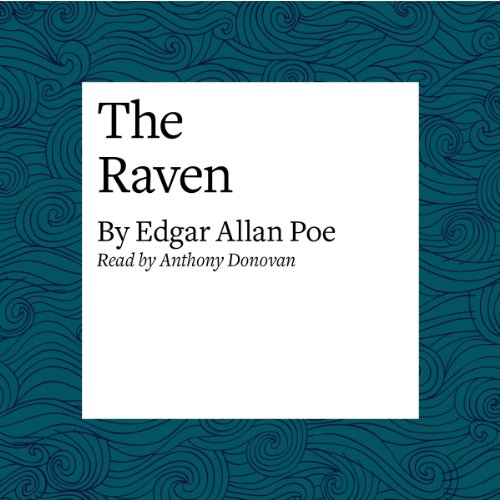 The Raven (Audio Download): Edgar Allan Poe, Anthony Donovan, Naxos ...