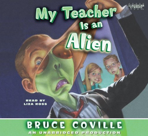 Amazon.com: My Teacher Is an Alien: 9780307582850: Bruce Coville ...