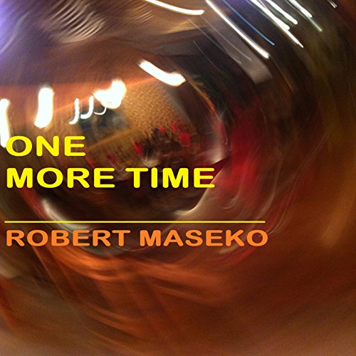 One More Time by Robert Maseko on Amazon Music - Amazon.com