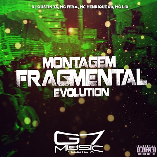 Play Montagem Fragmental Evolution by DJ GUSTIN ZS, Mc Fera & MC ...