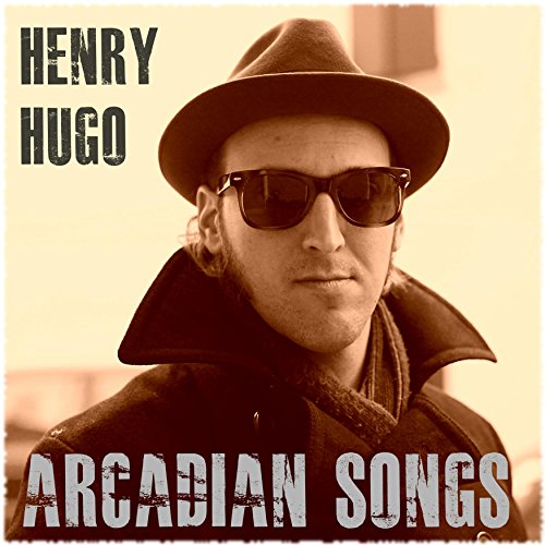 Amazon.com: Arcadian Songs : Henry Hugo: Digital Music