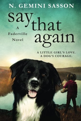 Amazon.com: Say That Again: 9781939344090: Sasson, N. Gemini: Books