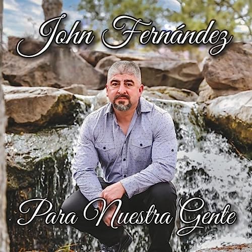 Play Para Nuestra Gente by John Fernández on Amazon Music