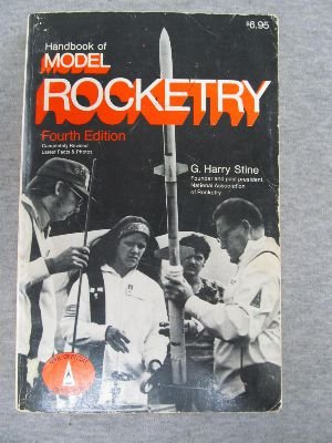 Handbook of Model Rocketry: G. Harry Stine: 9780695806156: Amazon.com ...