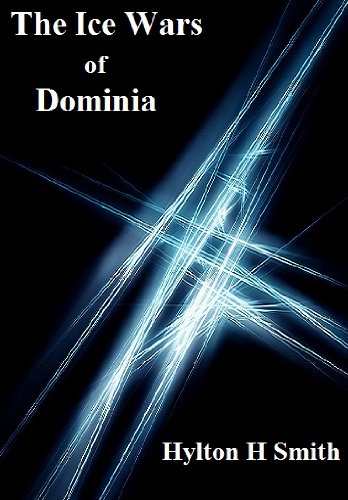 Amazon.com: The Ice Wars of Dominia (Evilution Book 3) eBook : Smith ...
