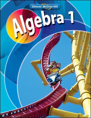 Glencoe McGraw-Hill Algebra 1, Teacher's Wraparound Edition: Berchie ...