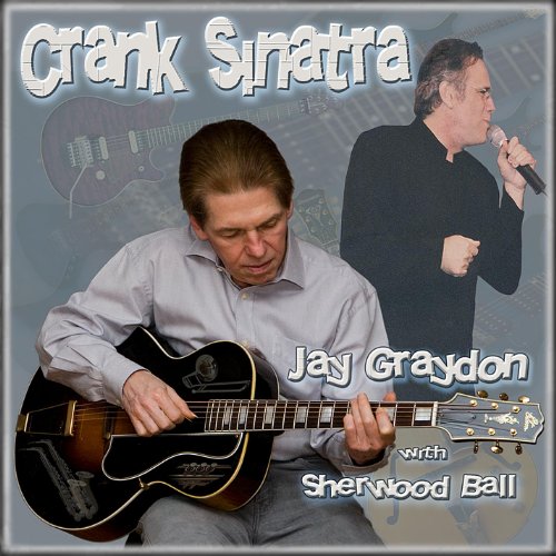 Amazon.com: Crank Sinatra : Jay Graydon With Sherwood Ball: Digital Music