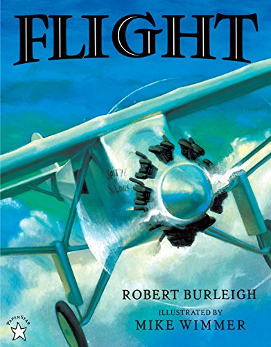Flight: Burleigh, Robert: 9780698114258: Amazon.com: Books