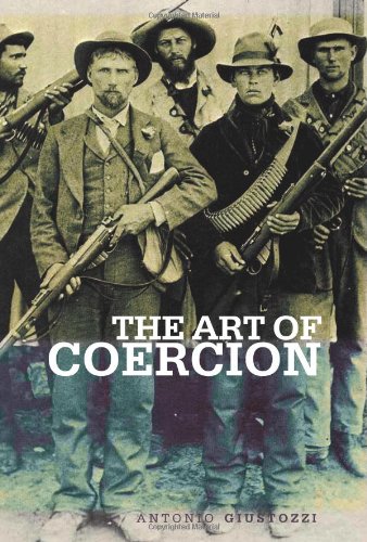 Art of Coercion: Antonio Giustozzi: 9781849040815: Amazon.com: Books