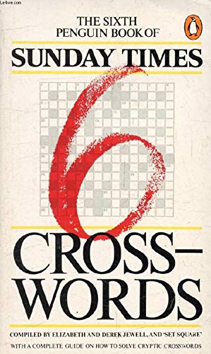 The Sixth Penguin Book of Sunday Times Crosswords: Jewell, Derek ...