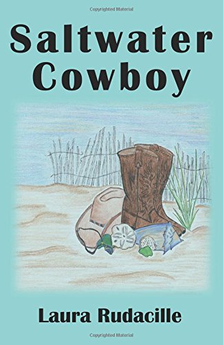 Saltwater Cowboy: Rudacille, Laura: 9780741461872: Amazon.com: Books