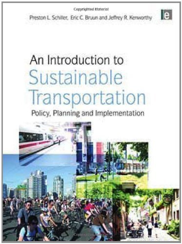 An Introduction to Sustainable Transportation: Policy, Planning and ...