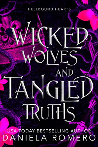 Amazon.com: Wicked Wolves and Tangled Truths (Hellbound Hearts Book 1 ...